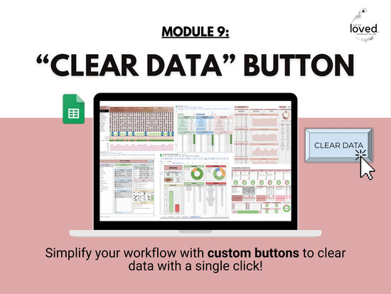 Module 9 | "Clear Data" Button – You are Loved Templates