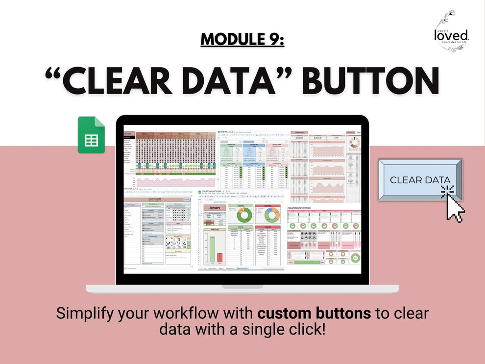 Module 9 | "Clear Data" Button – You are Loved Templates