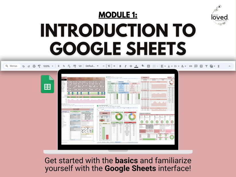 Module 1 | Introduction to Google Sheets – You are Loved Templates