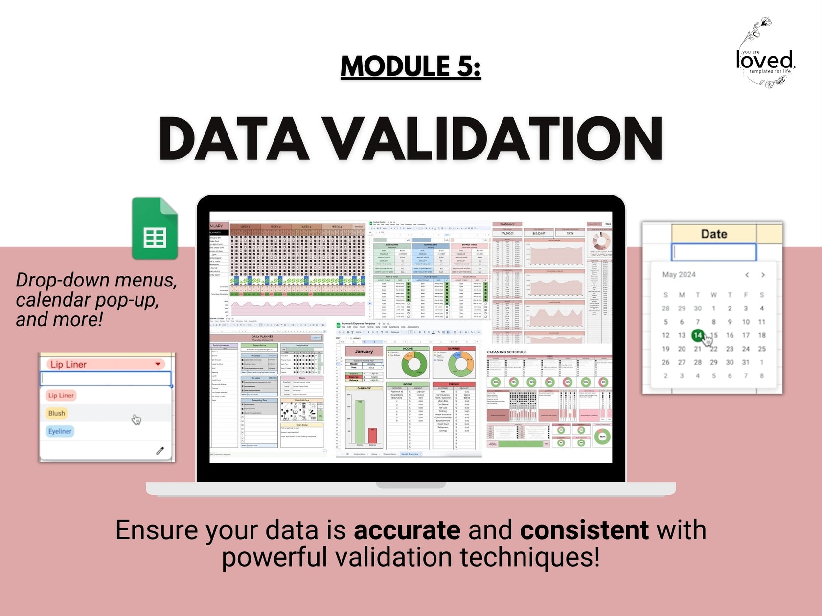 Module 5 | Data Validation – You are Loved Templates