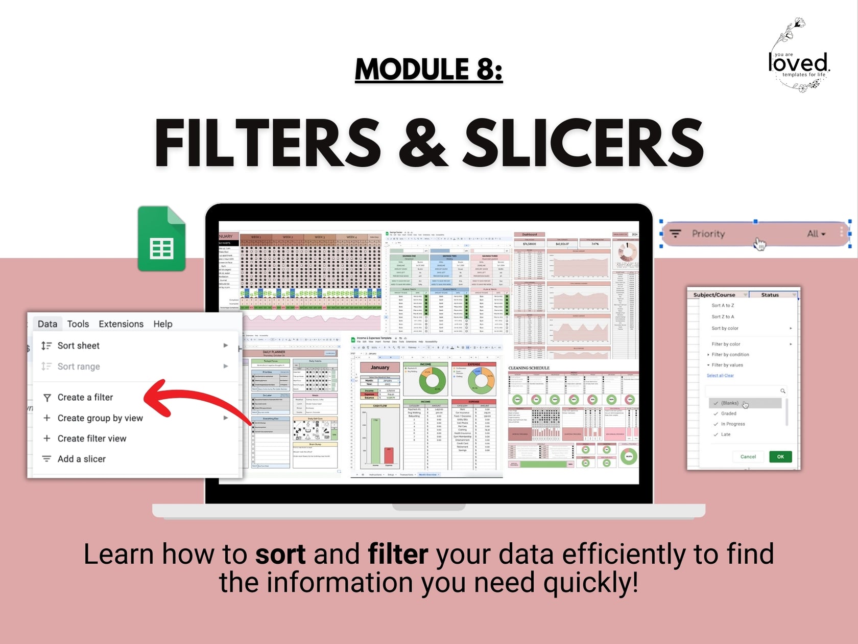 Module 8 | Filters & Slicers – You are Loved Templates
